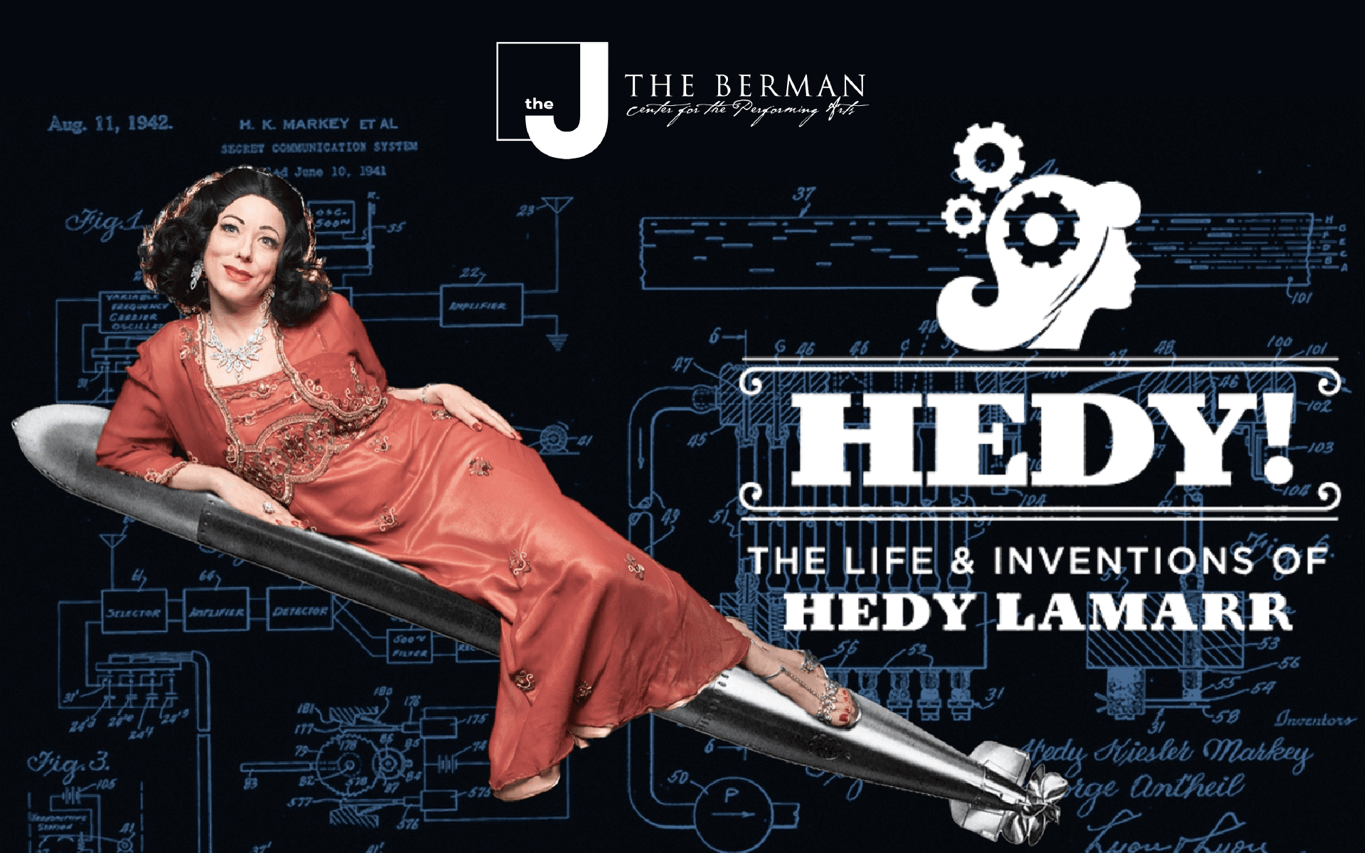 HEDY! The Life & Inventions of Hedy Lamarr | Jlive